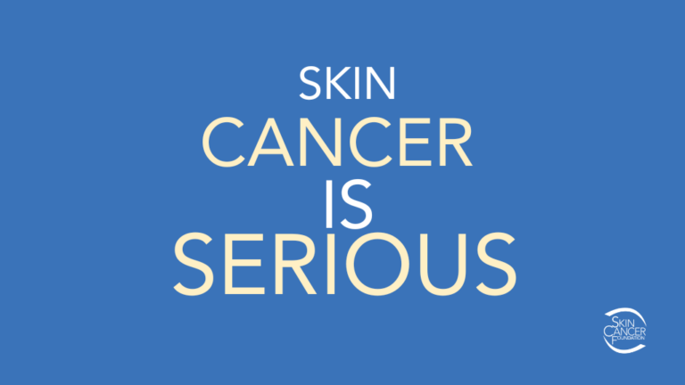 Skin Cancer Is Serious